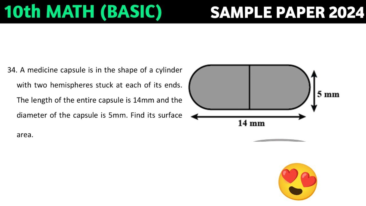 A medicine capsule is in the shape of a cylinder with two hemispheres ...