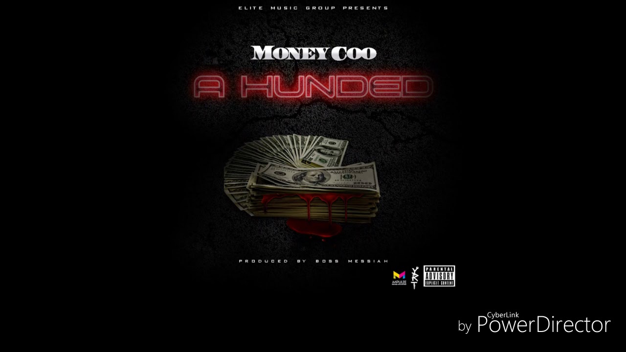 Money Coo' -" A Hunded" - YouTube
