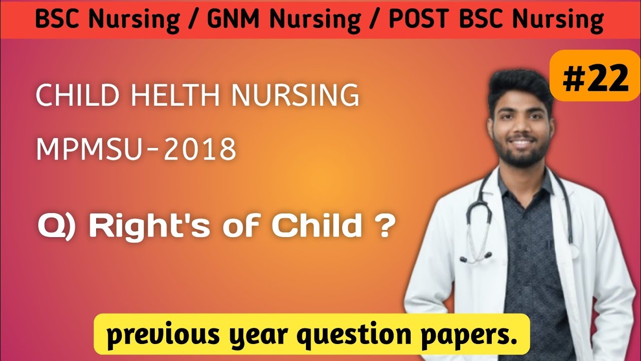 Rights of the Child | Short Notes for BSc Nursing 3rd Year | Child ...