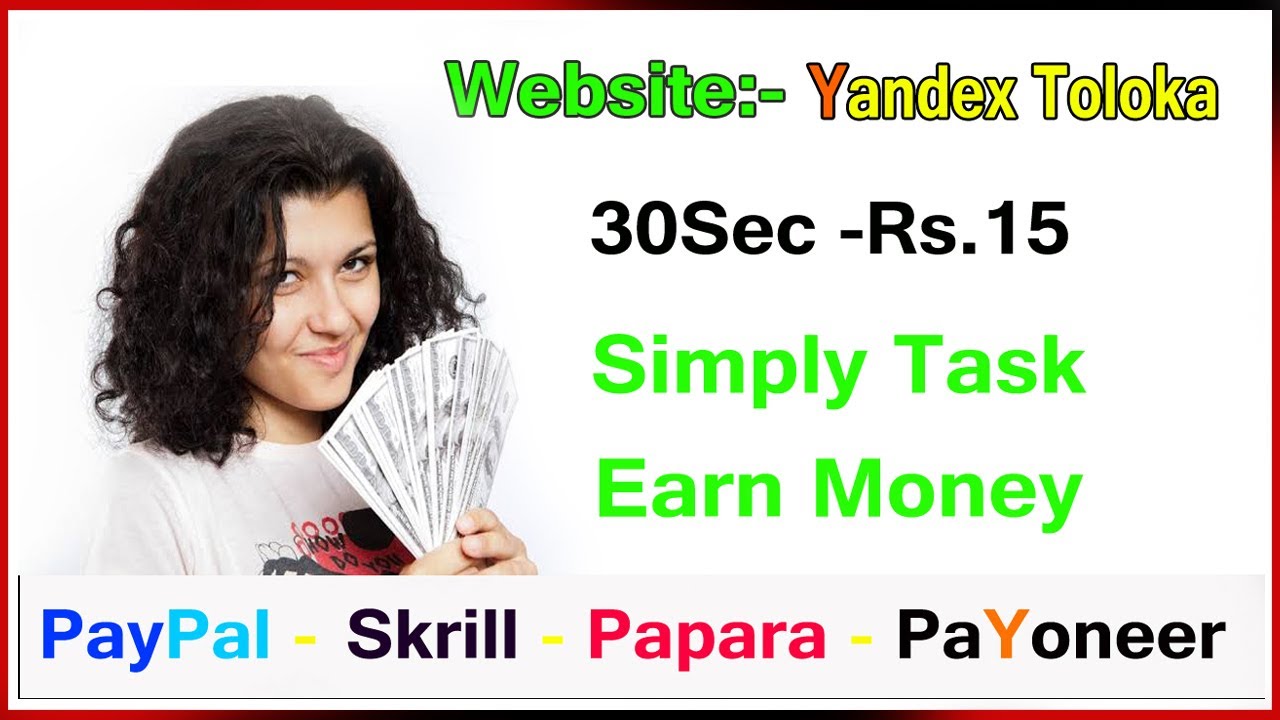Yandex.Toloka Earn Money "Film yourself on the webcam or laptop" Simple ...