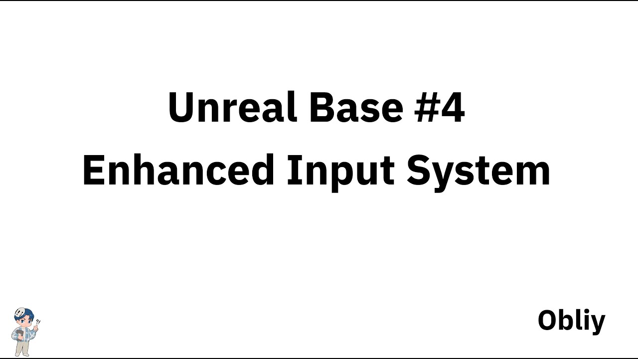 Unreal Base Enhanced Input - YouTube