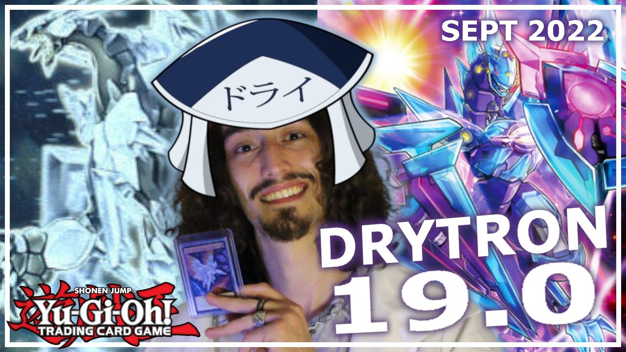 DRYTRON 19.0 + COMBO 💪 - 40 Card Drytron for September 2022 YuGiOh Deck ...