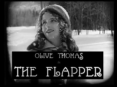 The Flapper (1920) Olive Thomas, Theodore Westman Jr. - YouTube