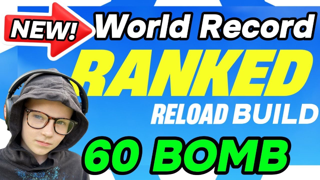 WORLD RECORD - 9yo - World record in the new Ranked Reload Build - YouTube