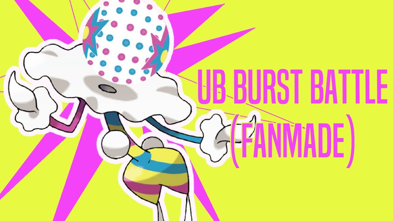 Pokémon Ultra Sun & Ultra Moon: Battle! VS UB Burst (Fanmade) - YouTube