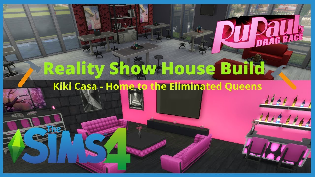 Building a Reality TV House in The Sims 4 | RPDR Eliminated Queens ...