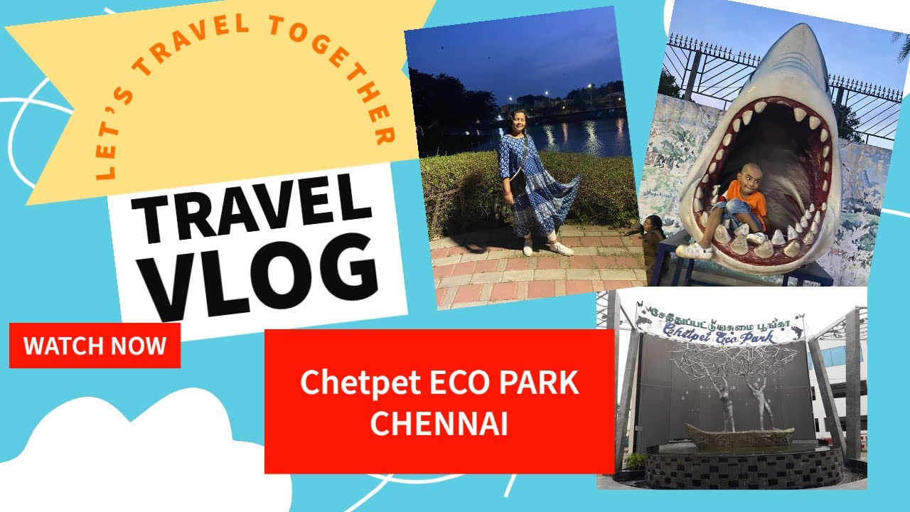 ECO PARK - CHETPET | LAKE | FISHING | BOATING | MORE AND MORE NATURE ...