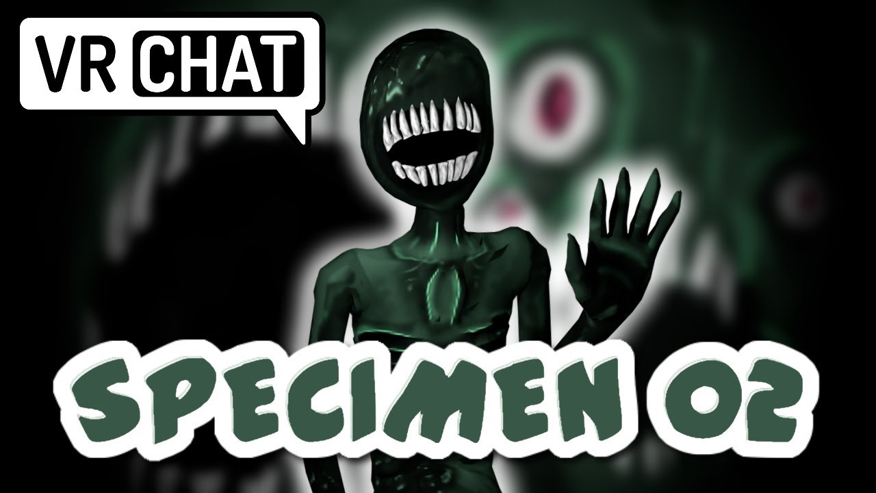 [VRChat] Scaring vrchat users with specimen 2 - YouTube