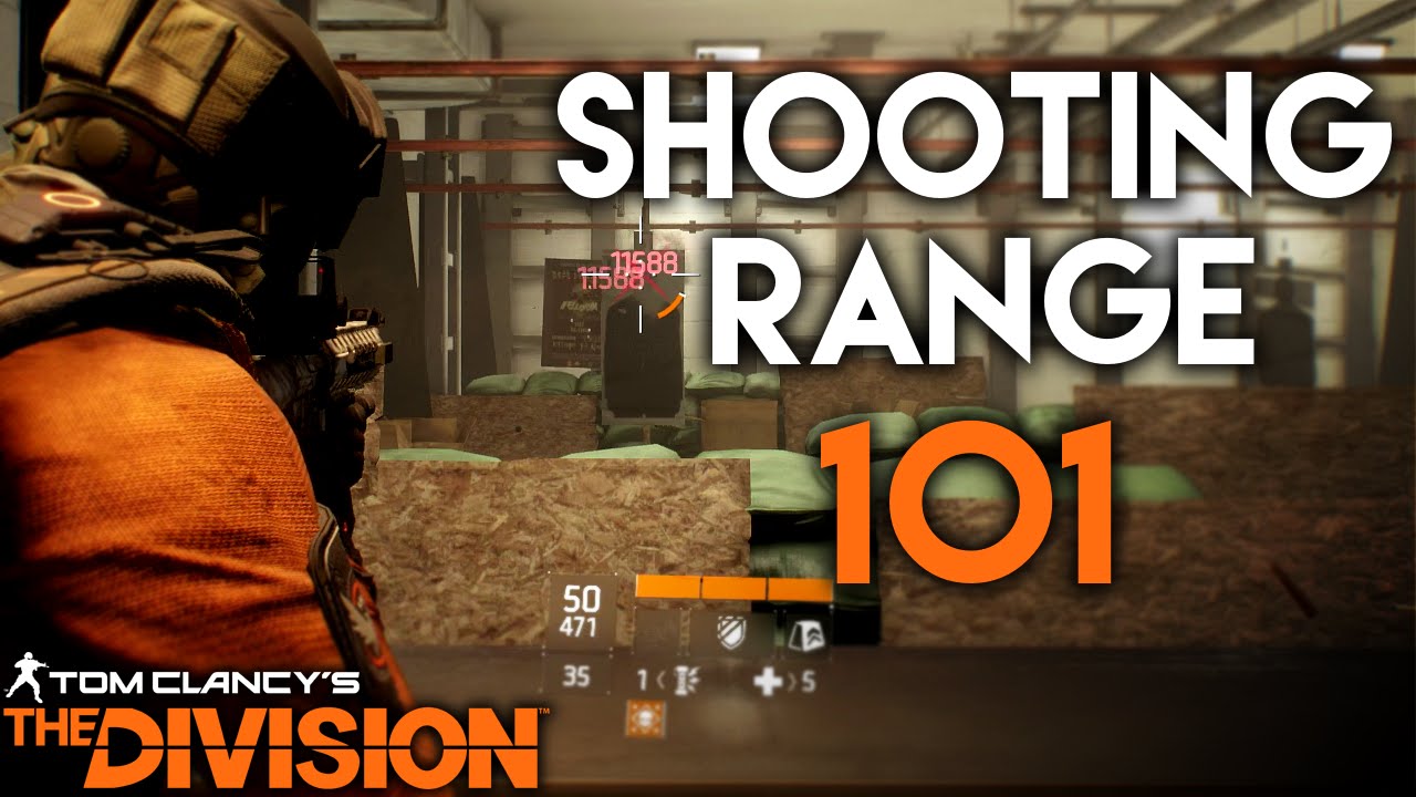 The Division | Shooting Range 101, Test Your Guns & Skill DPS Buffs ...