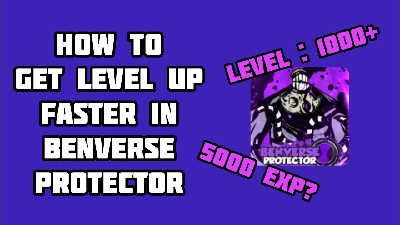 Tutorial: How to get level up faster in benverse protector #roblox # ...