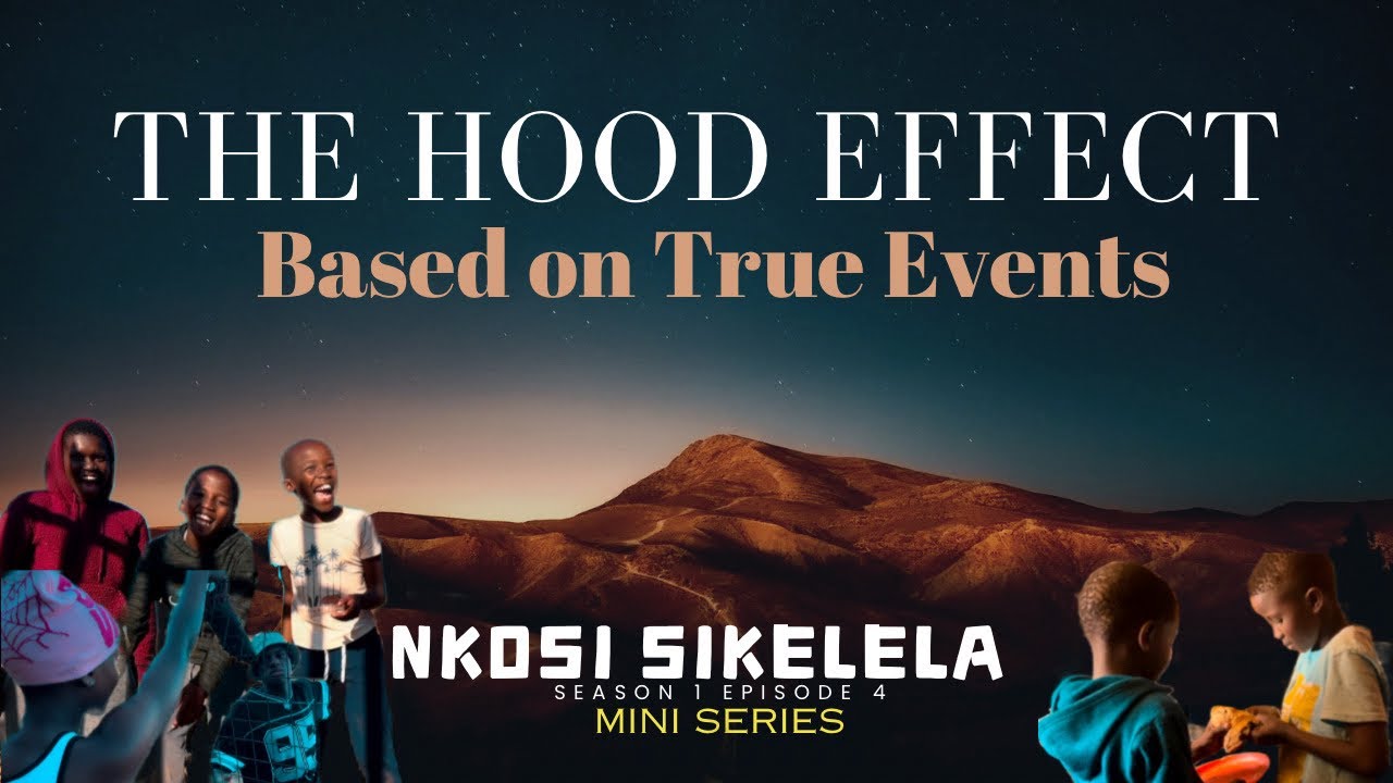 BASED ON TRUE EVENTS: Season 1 Episode 4 #TheHoodEffect - YouTube