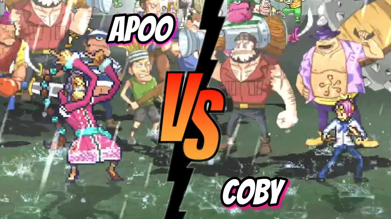 Coby Vs Apoo one piece fights / mugen - YouTube
