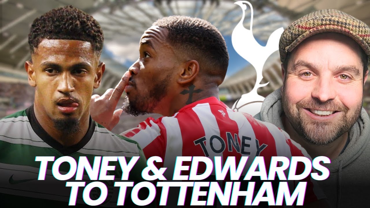 Tottenham To Green Light Ivan Toney & Marcus Edwards? - YouTube