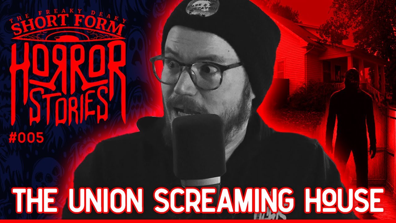 Paranormal Horror: The Union Screaming House (SFHS:005) - YouTube