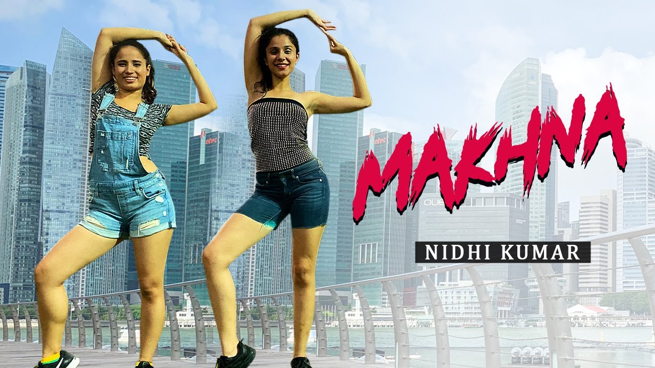 Makhna - Drive | Dance Video | Sushant & Jacqueline | Nidhi Kumar ft ...