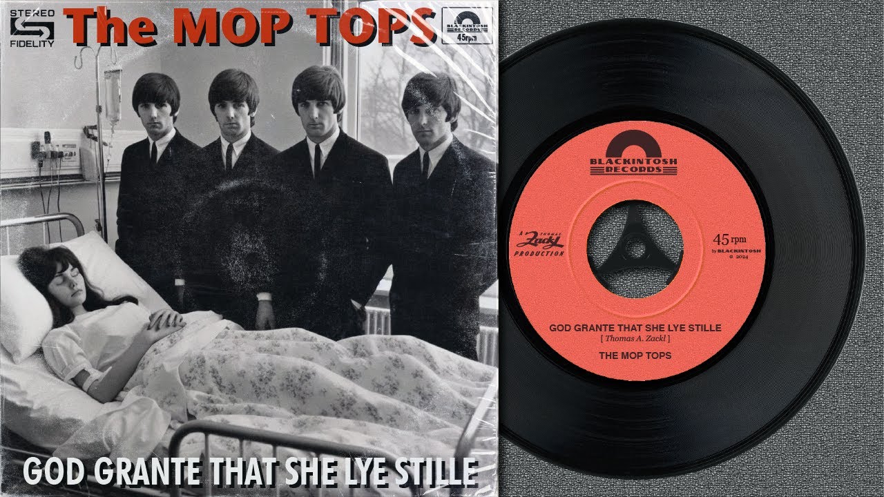 The Mop Tops: God Grante That She Lye Stille - YouTube