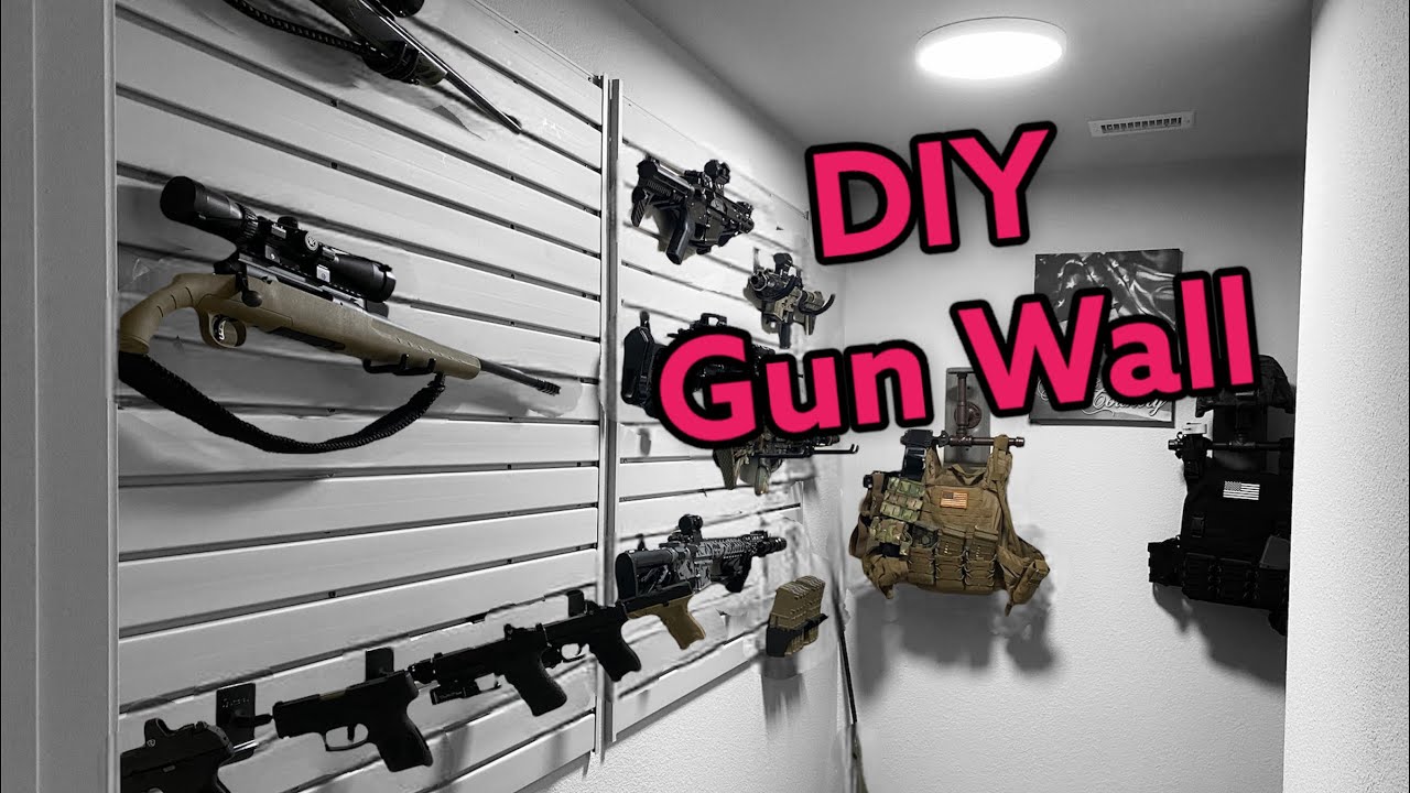 Building a Gun Wall | Easy and Cheap - YouTube