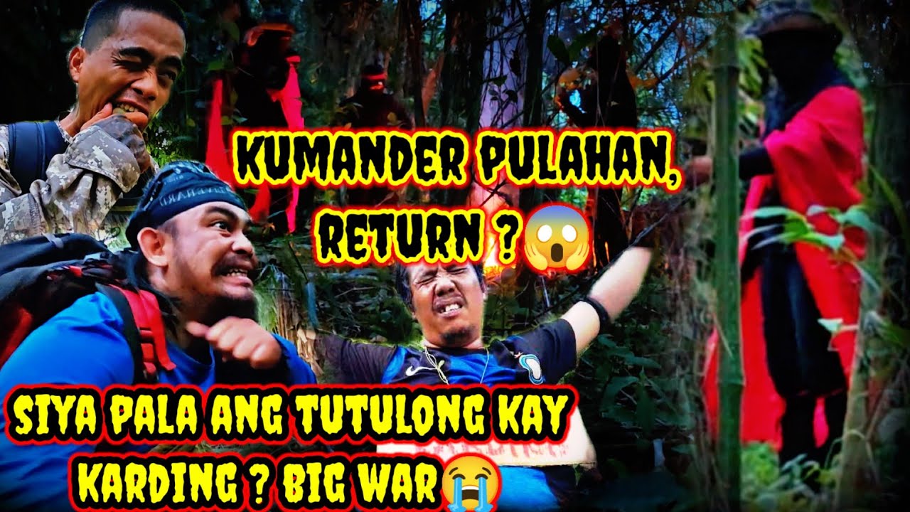 HALA! SI KUMANDER PULAHAN PALA ANG TUTULONG😱MAG BEST'FRIEND SILA NI ...