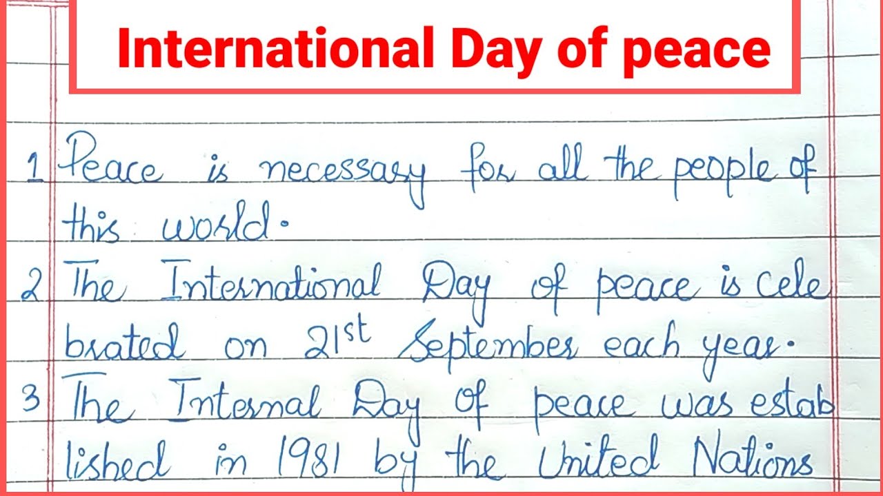 International Day of Peace in english || World Peace Day || 10 lines on ...