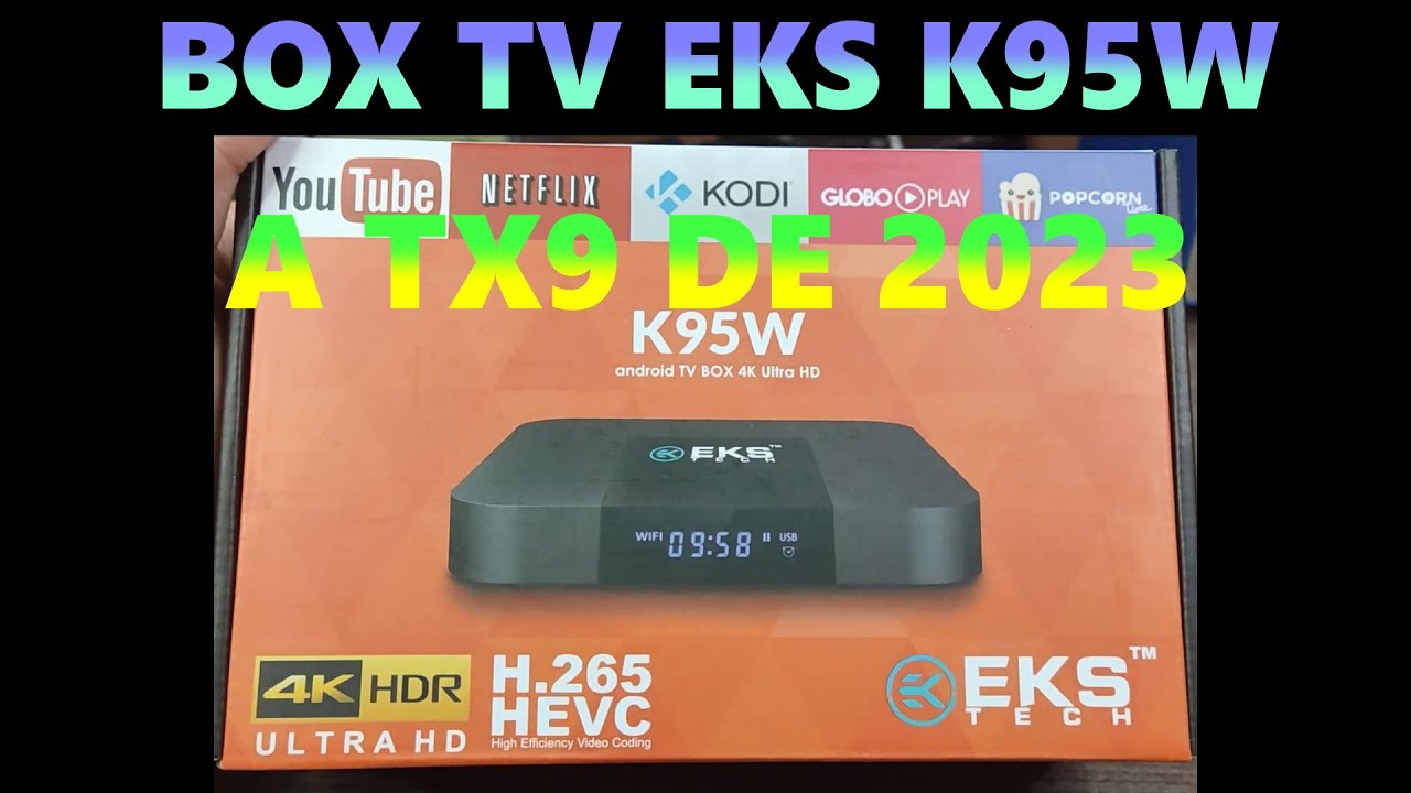 Box TV EKS K95W (A TX9 / TX3 Mini De 2023) - YouTube