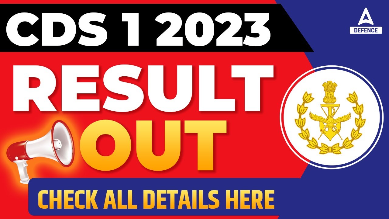 CDS 1 2023 RESULT OUT | CDS RESULT 2023 | CDS 1 20223 CUT OFF CHECK ALL ...