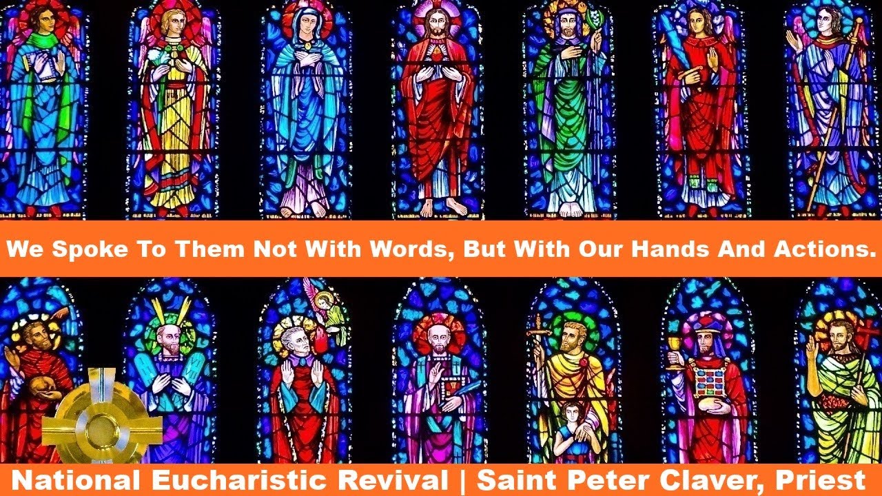 DesertBedrock: Saint Peter Claver| Sacraments - Wonderful Effects On ...