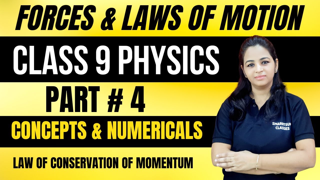 Law of Conservation Of Momentum | Chapter 8 | Force & Laws Of Motion ...