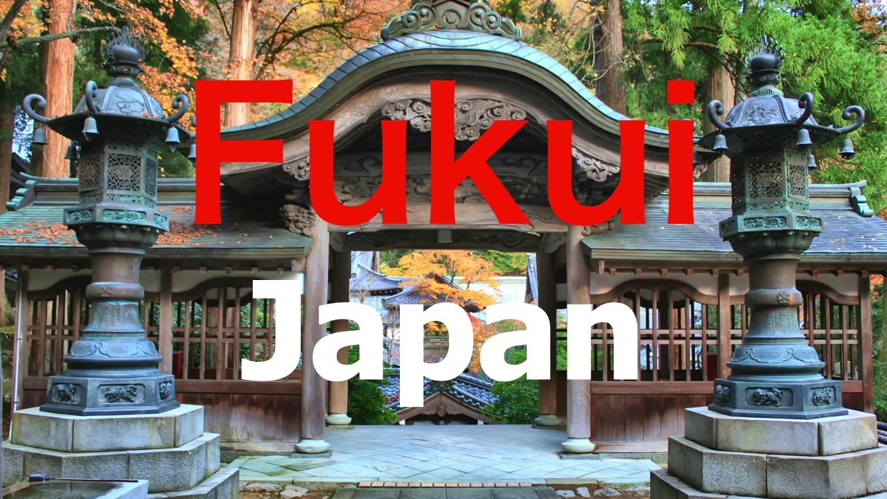 Fukui Japan Top 5 spots to visit! - YouTube