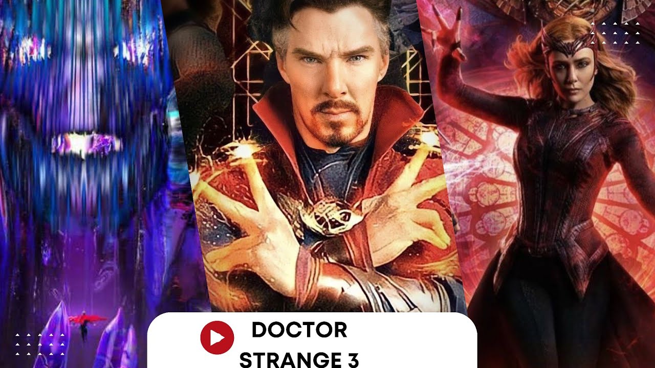How Doctor Strange 3 Sets the Stage for Avengers: Secret Wars ...