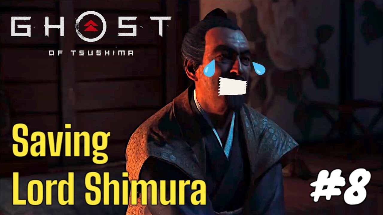 Saving lord Shimura {Part-8} Ghost of Tsushima PC gameplay in Hindi ...