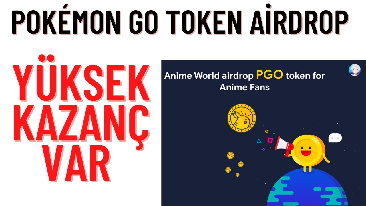 Pokémon go token airdrop ücretsiz yüksek kazanç( internetten para kazan ...