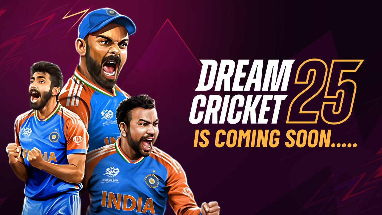 Dream Cricket 25 is Coming Soon...... |Dream Cricket 24 New Mega Update ...