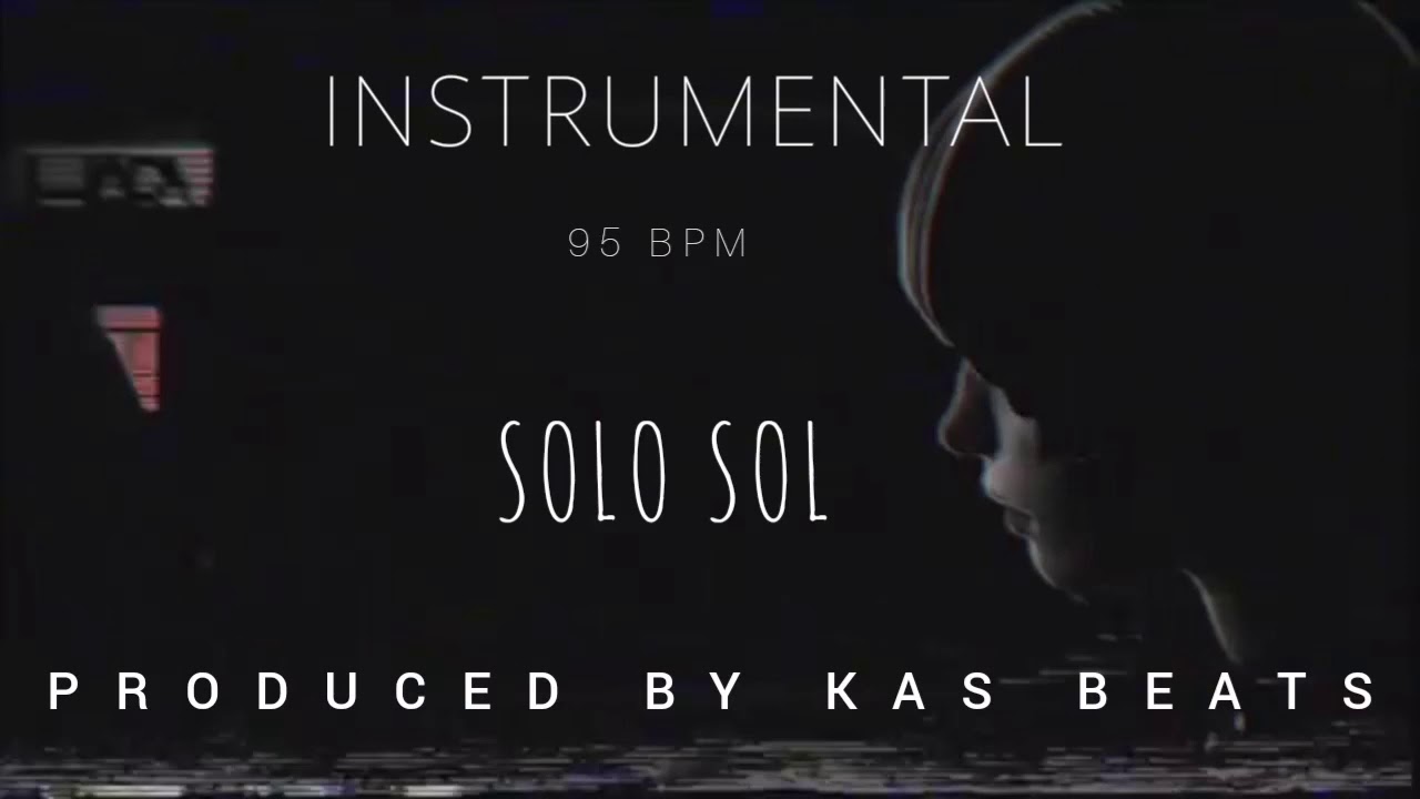 KAS BEATS - SOLO SOL - INSTRUMENTAL HIP HOP OLD SCHOOL RAP 2021 ...
