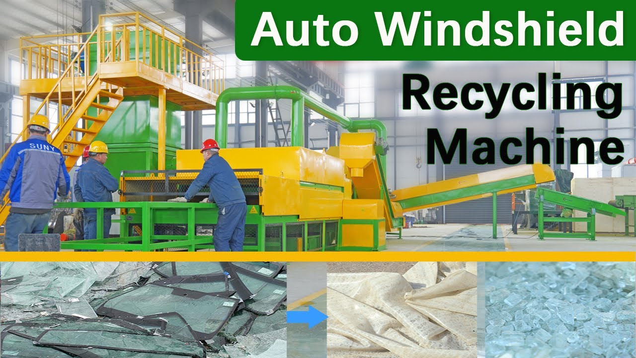 Auto Windshield Recycling Machine | PVB Glass Separation Equipment ...