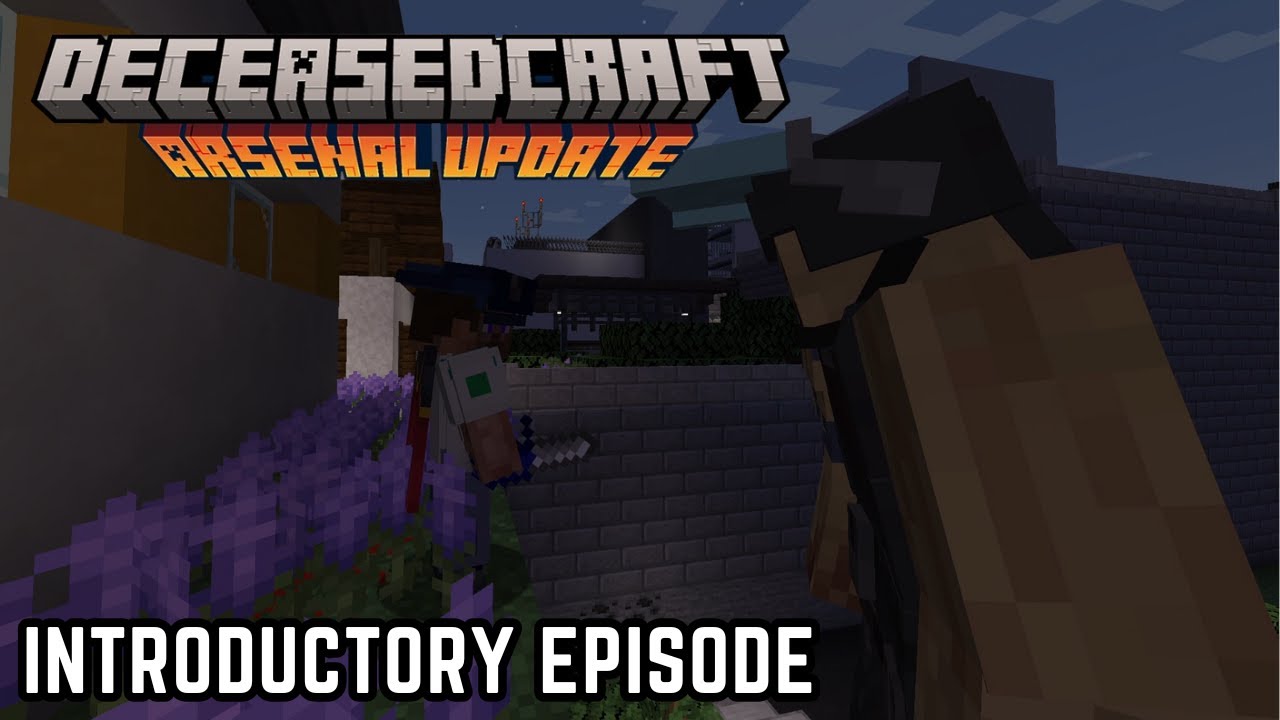 Intro to DeceasedCraft: Surviving the Apocalypse | Minecraft Series ...