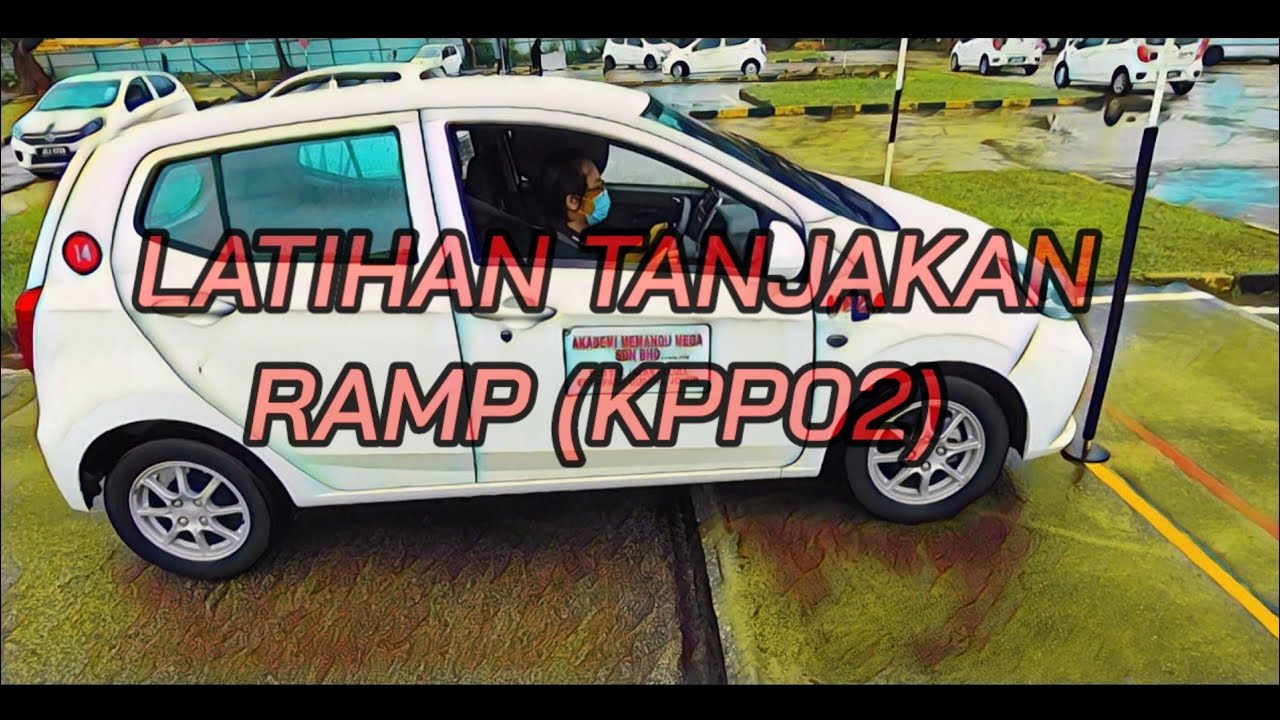 LATIHAN TANJAKAN (RAMP) KPP02 10/7/2020 - YouTube