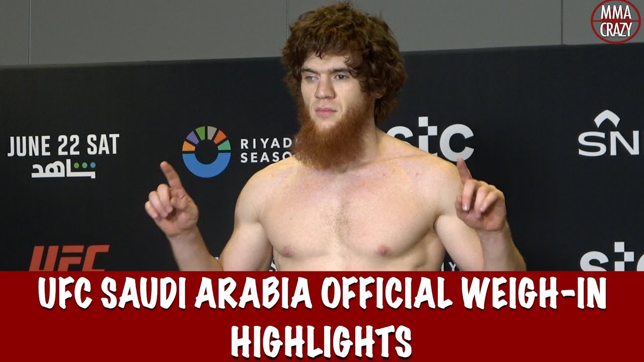 UFC Saudi Arabia: Official Weigh In Highlights - YouTube