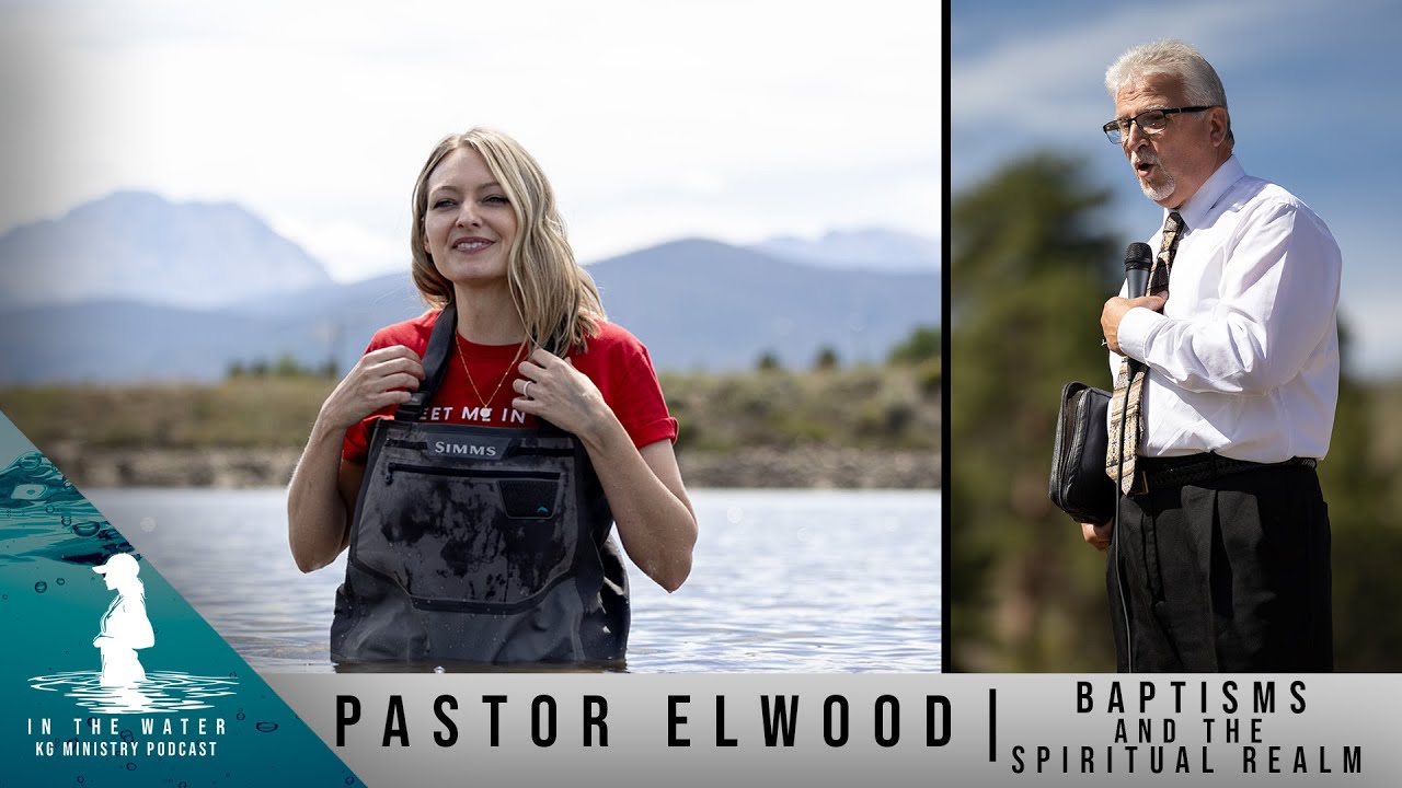 In the Water Podcast: Pastor Elwood’s Journey and the Spiritual Realm ...