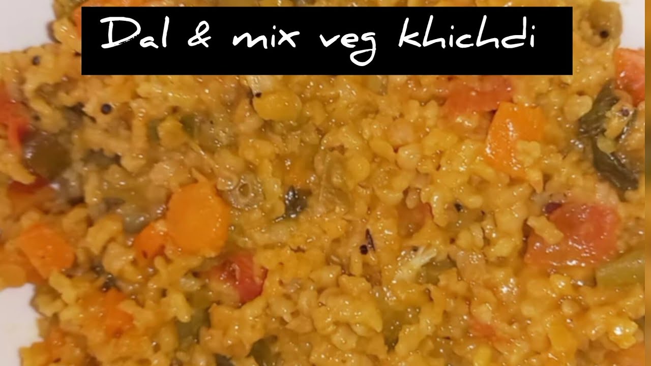 simple & healthy khichdi recipe # dal & mix veg khichdi # please🙏 like ...