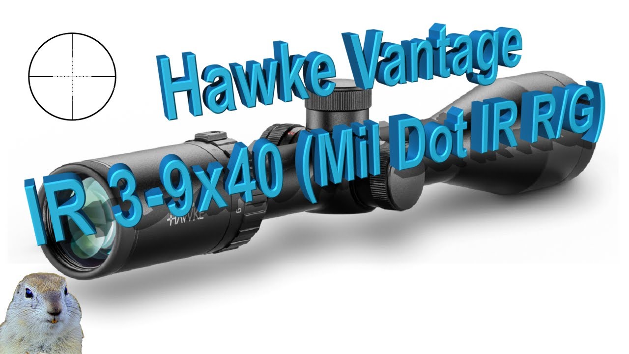 hawke-vantage-ir-3-9x40-mil-dot-ir-r-g-youtube