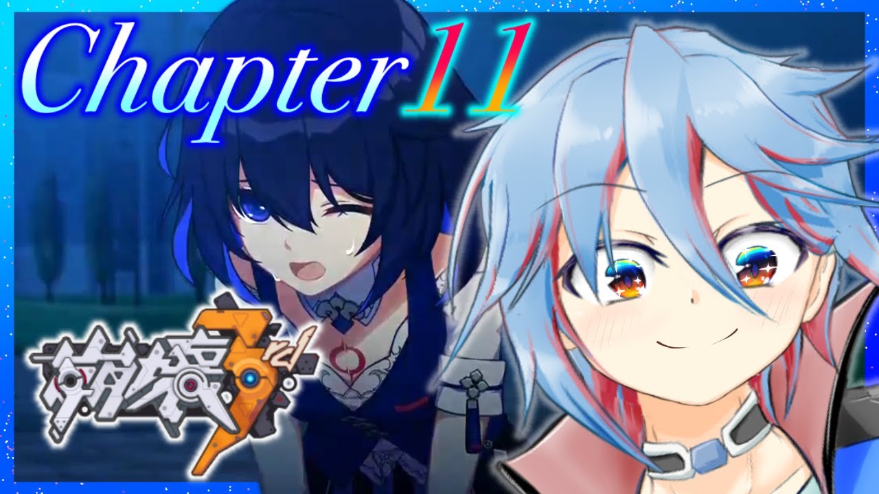 【崩壊3rd】#5 Chapter11「深海の果てまで」【Vtuber/淡葱シグ】 - YouTube