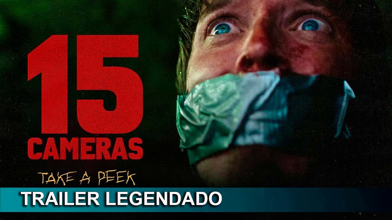 15 Cameras 2023 Trailer Legendado - YouTube