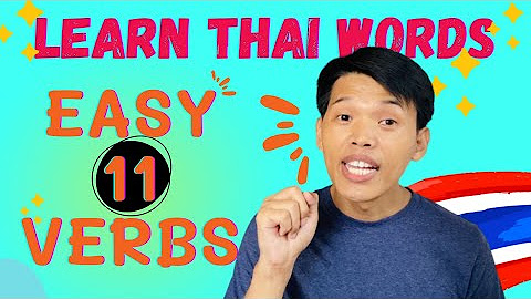 Learn Thai verbs - YouTube