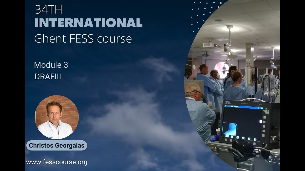 Module 3: DRAFIII Prof Christos Georgalas. 2024 International FESS ...