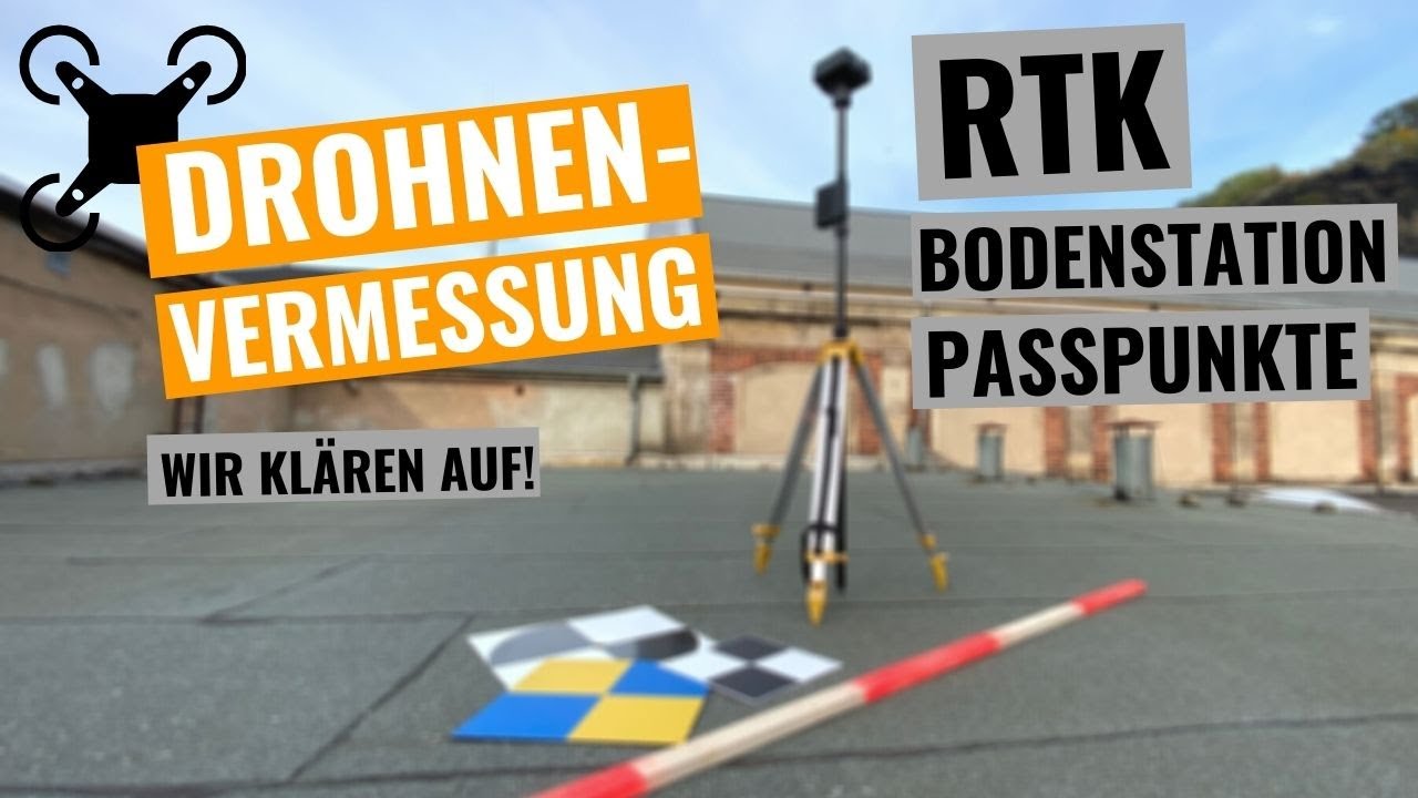 RTK, Bodenstation, Passpunkte - Wir klären auf! | Drohnenvermessung ...