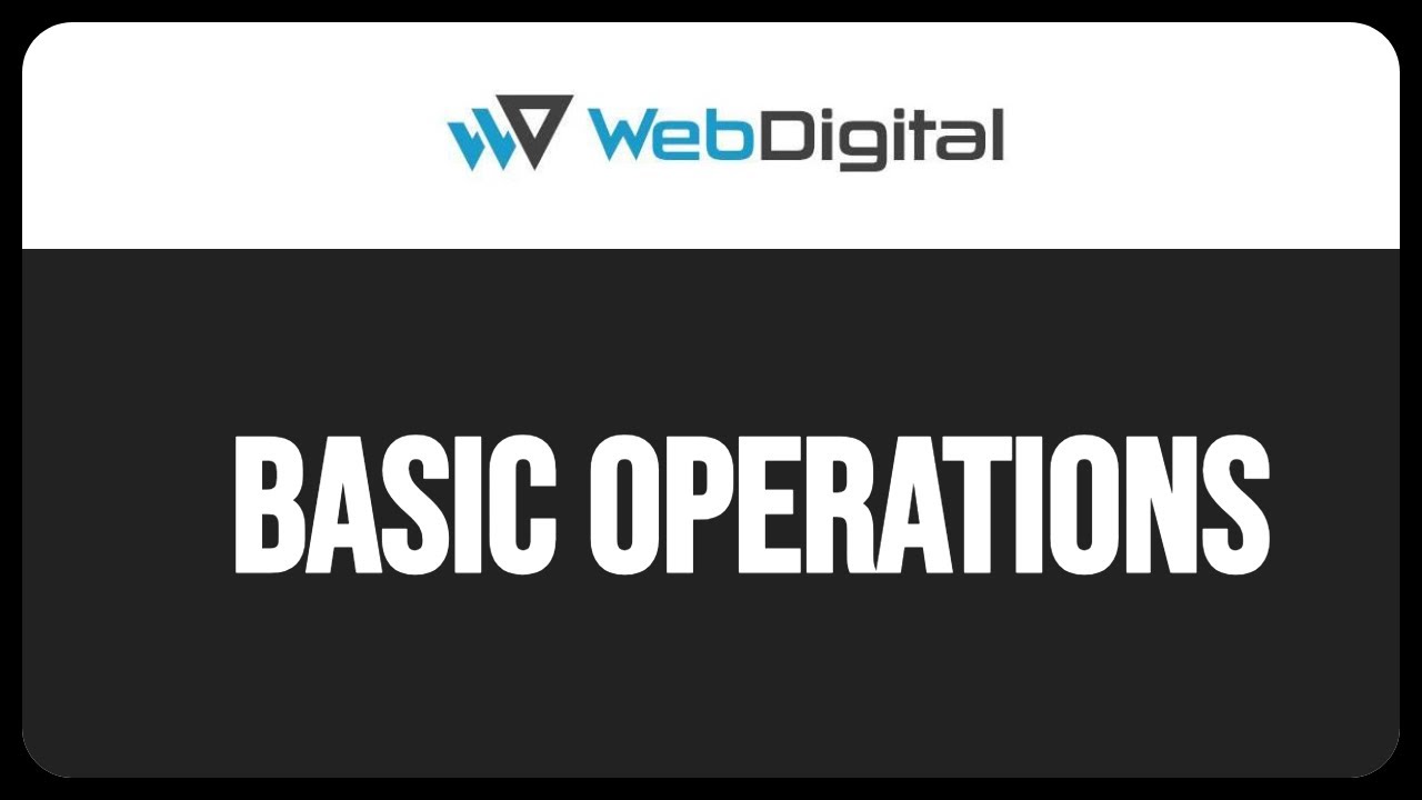 WebDigital Basic Operations - YouTube