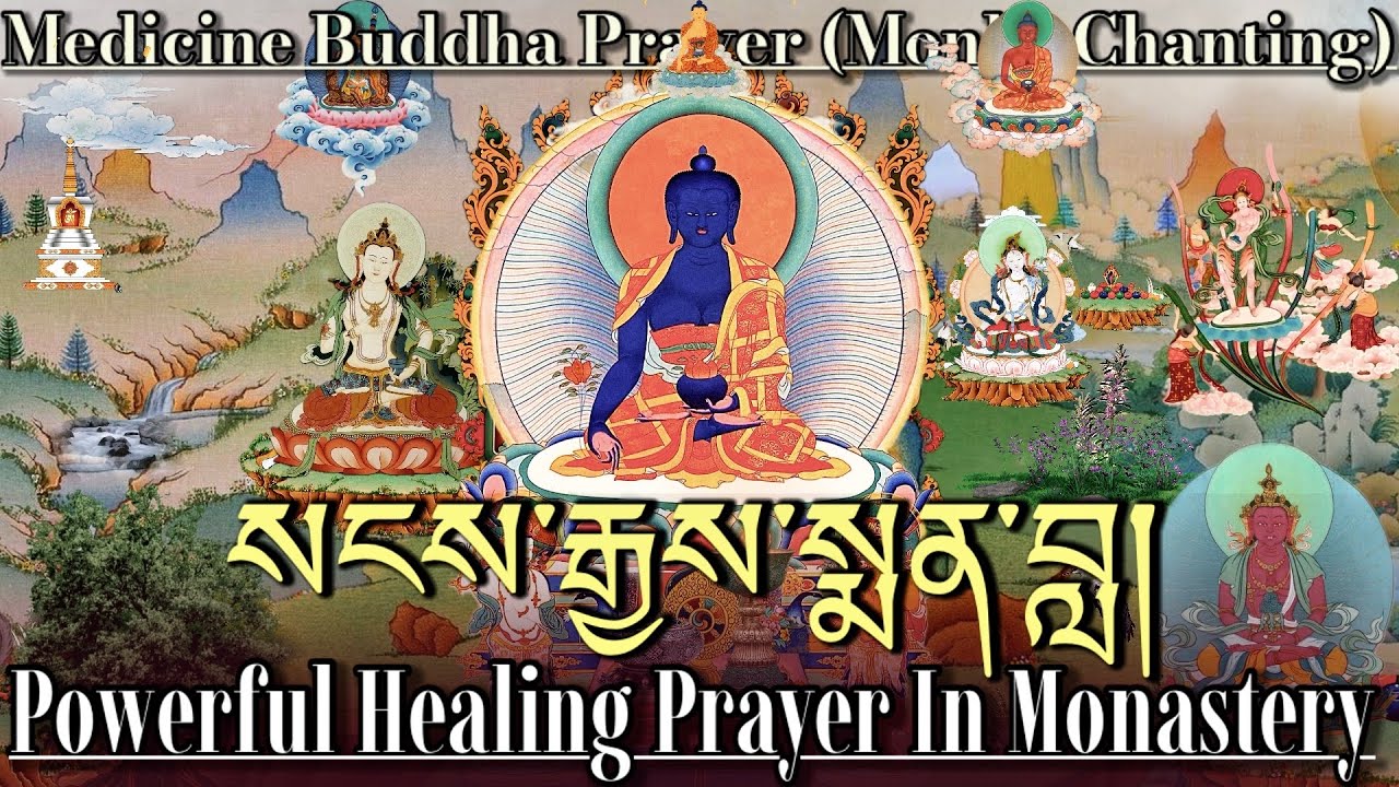 ☸️Medicine Buddha Prayer | Monks Chanting Powerful Tibetan Healing ...