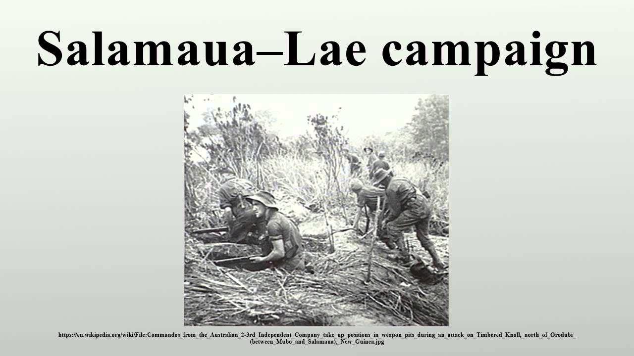 Salamaua–Lae campaign - YouTube