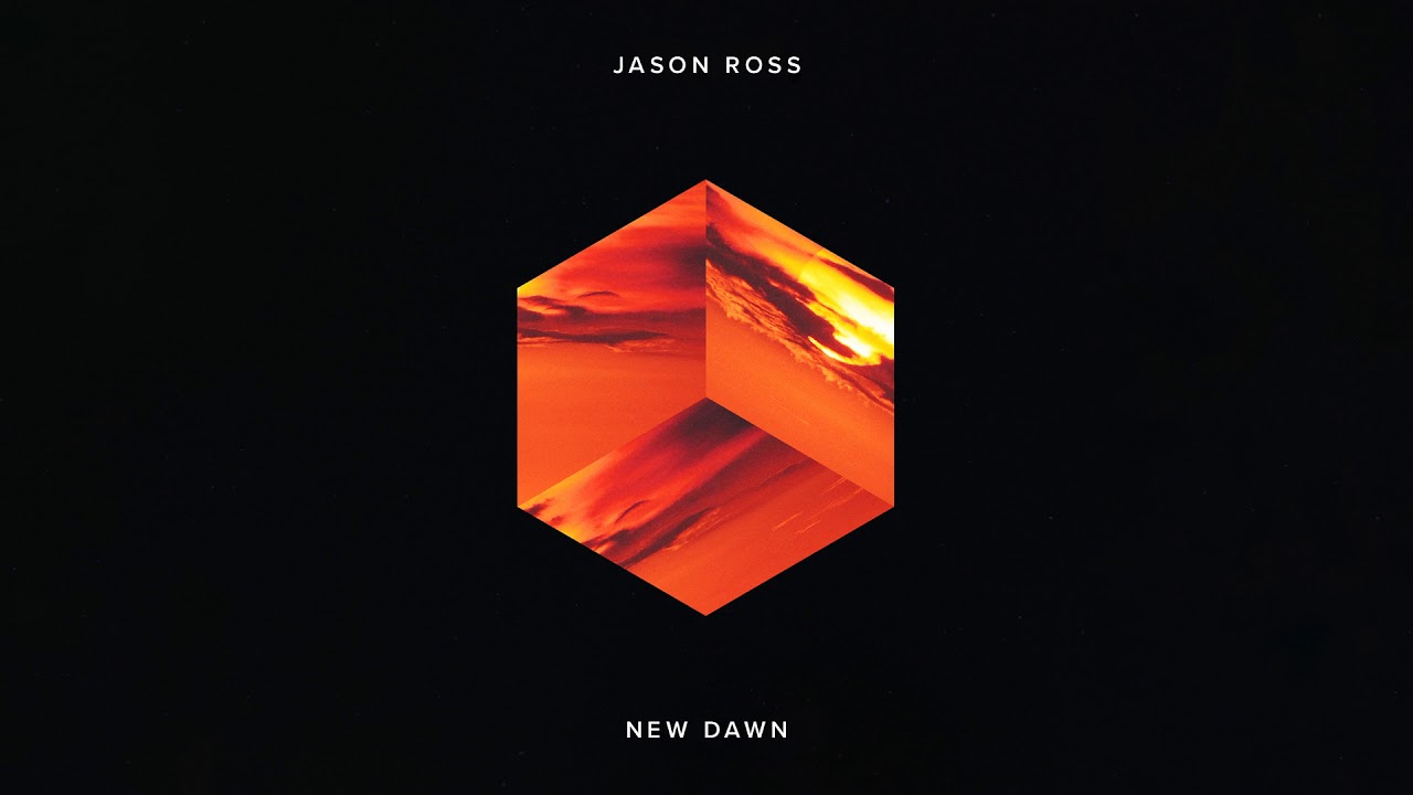 Jason Ross - New Dawn - YouTube