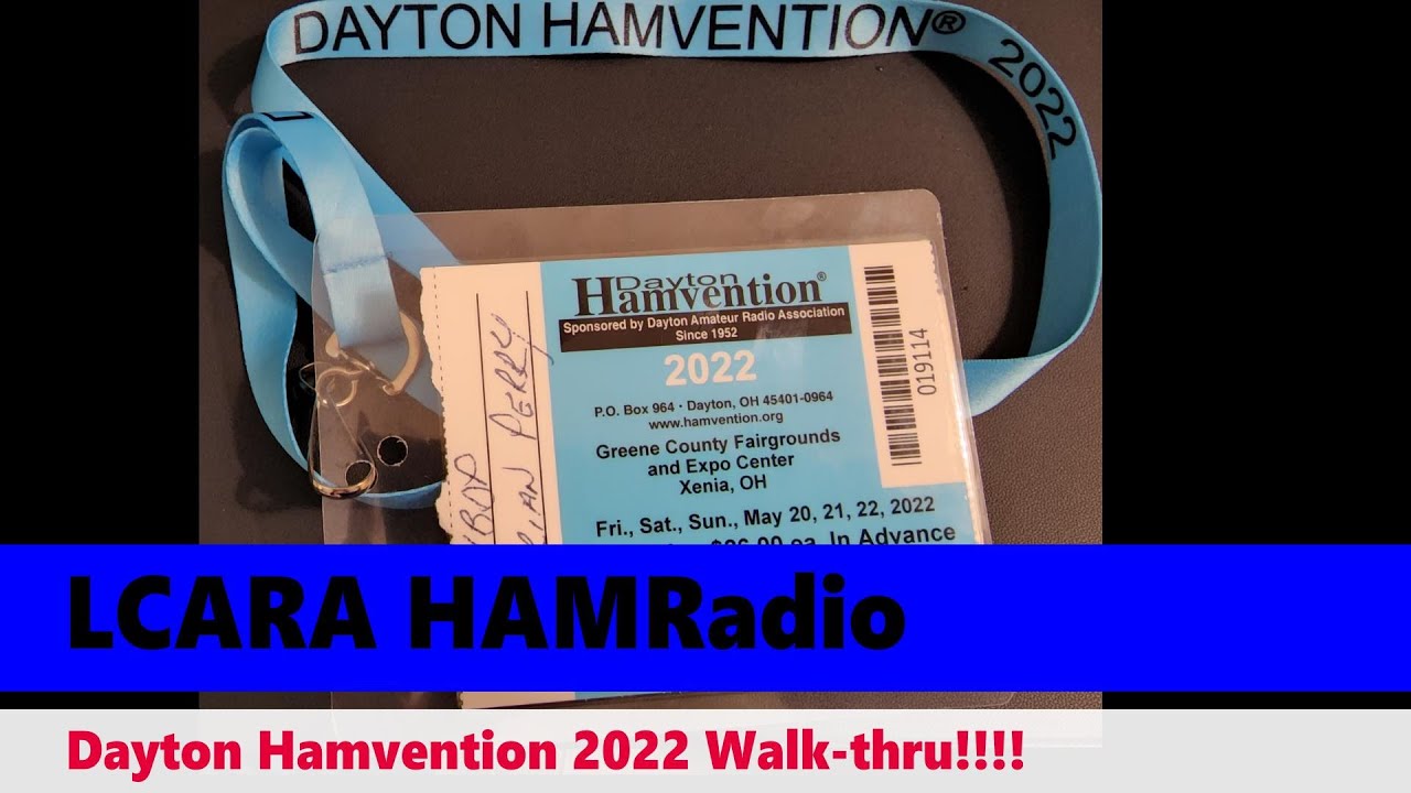 LCARA HAM Radio: Hamvention 2022 - Walk-Thru!!!! - YouTube